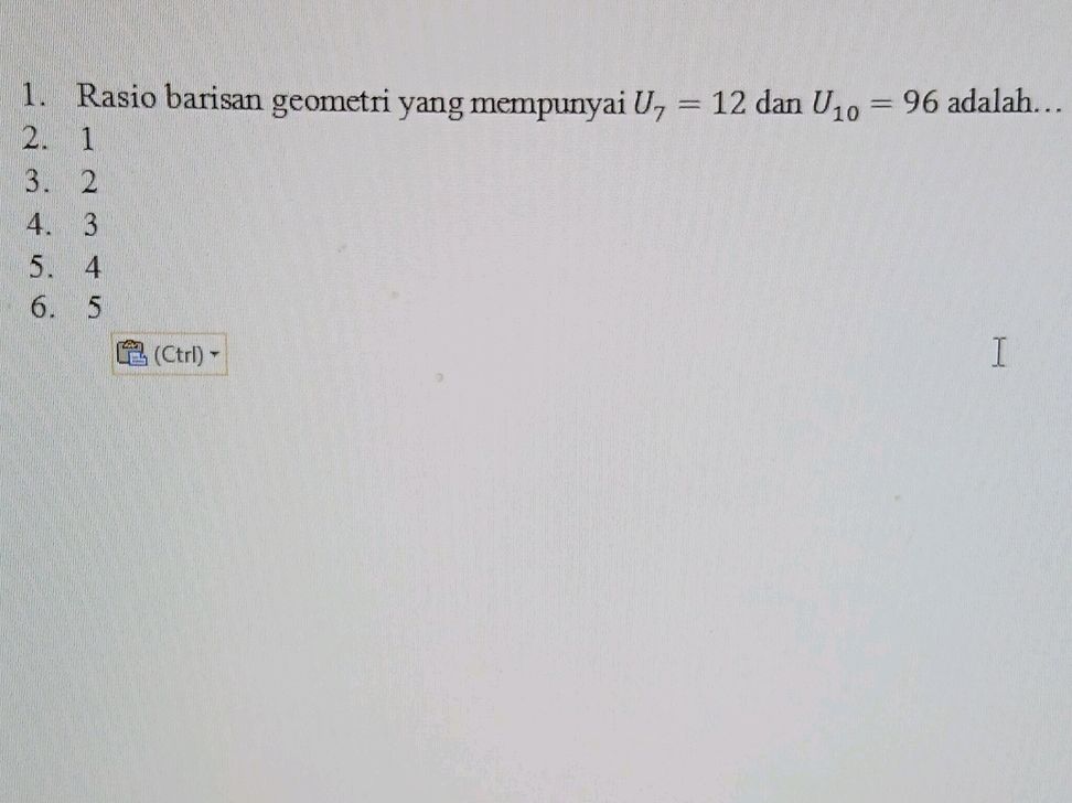 1. Rasio barisan geometri yang mempunyai | StudyX