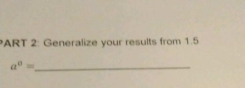 PART 2: Generalize your results from 1.5 | StudyX