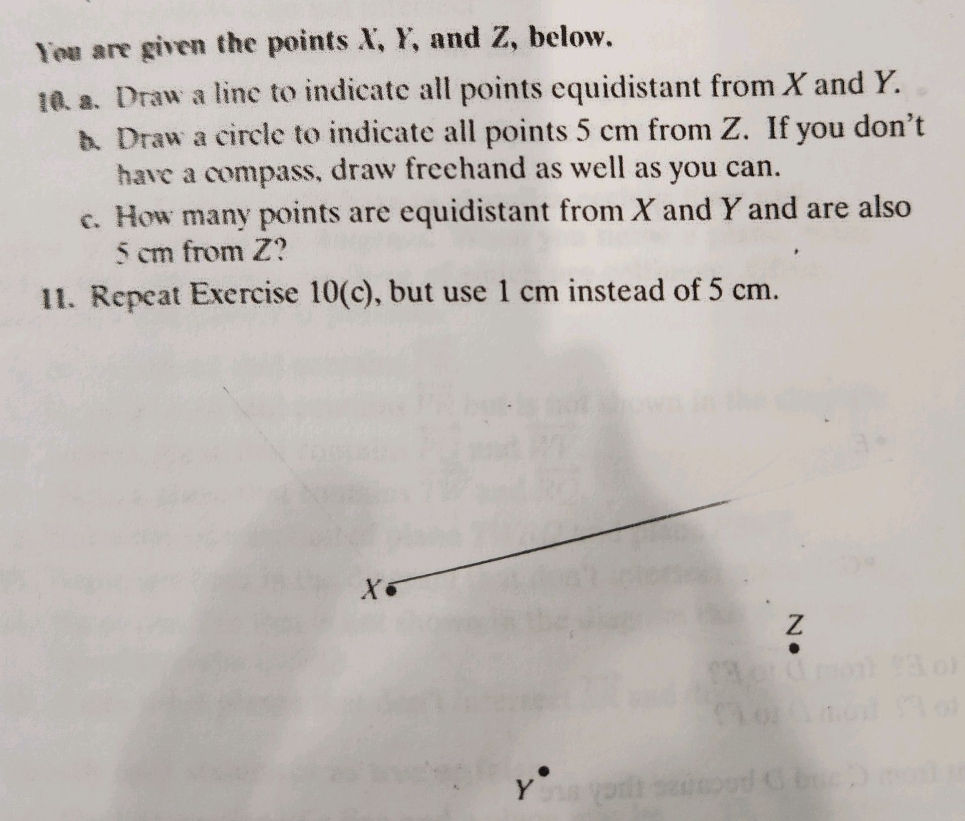 You are given the points X, Y, and Z, below. | StudyX