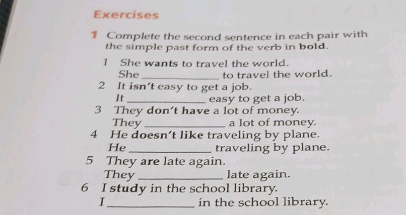 Complete the second sentence in each pair | StudyX