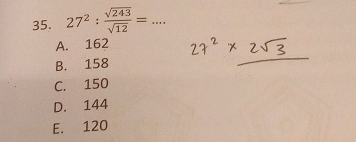 35. $27^2 : { {243}}{ {12}} = ...$ A. 162 | StudyX