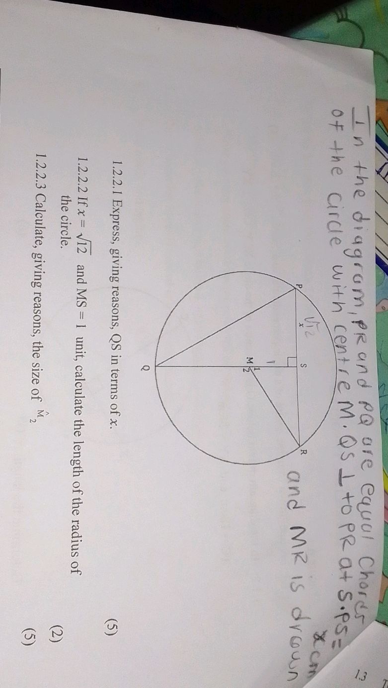 In the diagram, PR and PQ are equal chords | StudyX