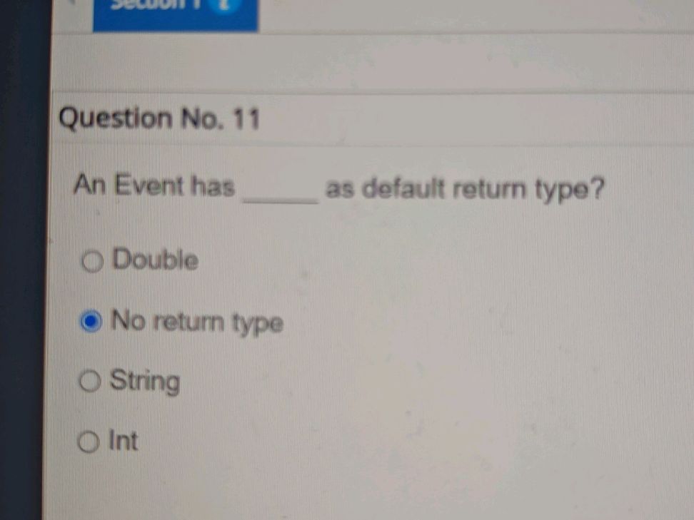 Question No. 11 An Event has $$ as default | StudyX