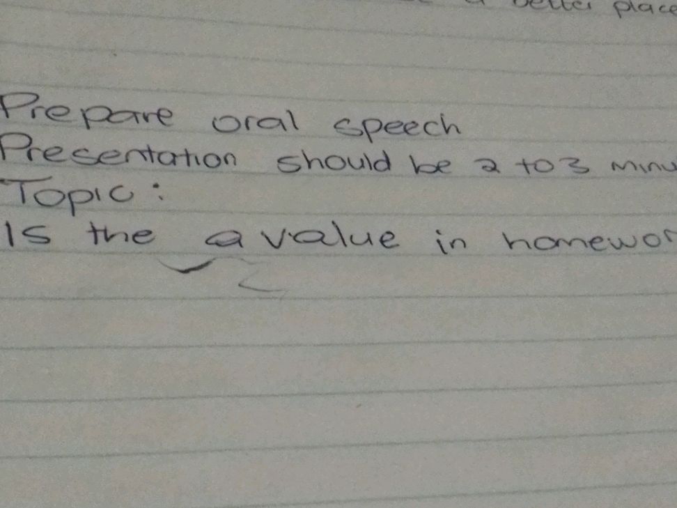 Prepare oral speech Presentation should be 2 | StudyX