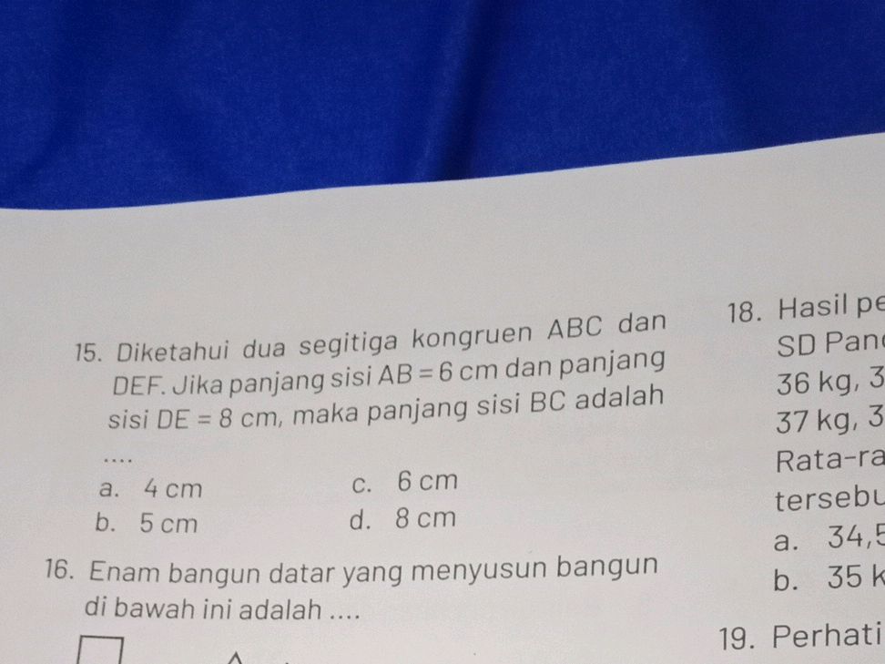 15. Diketahui dua segitiga kongruen ABC dan | StudyX