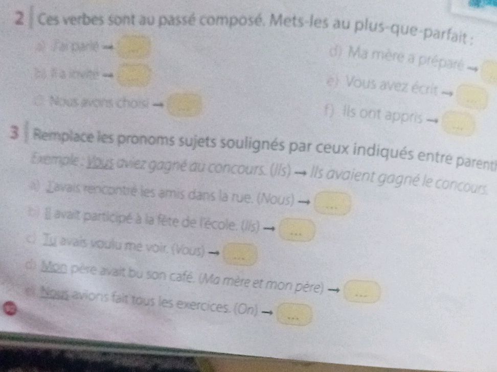 2 Ces verbes sont au passé composé. Mets-les | StudyX
