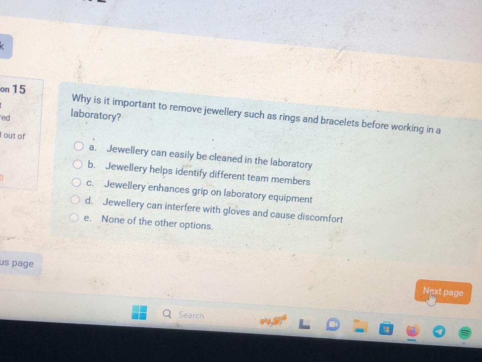 Why is it important to remove jewellery such | StudyX