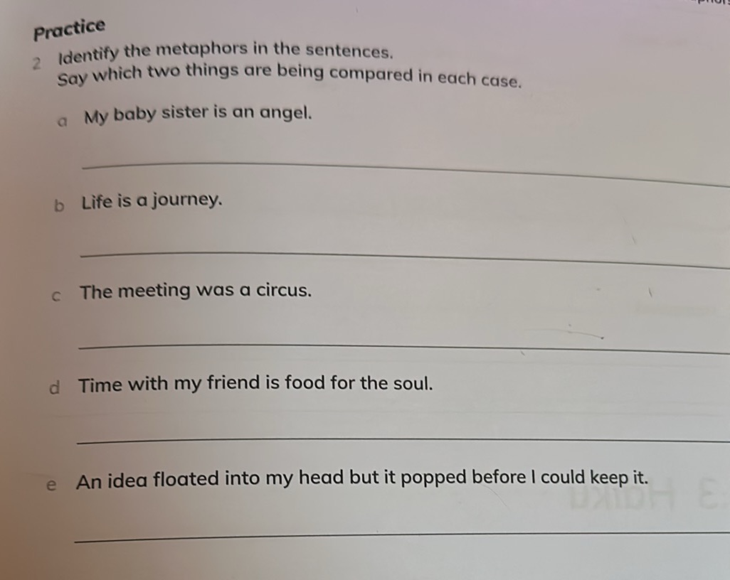 2 Identify the metaphors in the sentences. | StudyX