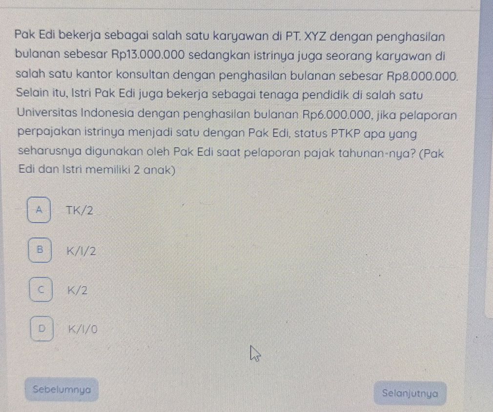 Pak Edi bekerja sebagai salah satu karyawan | StudyX