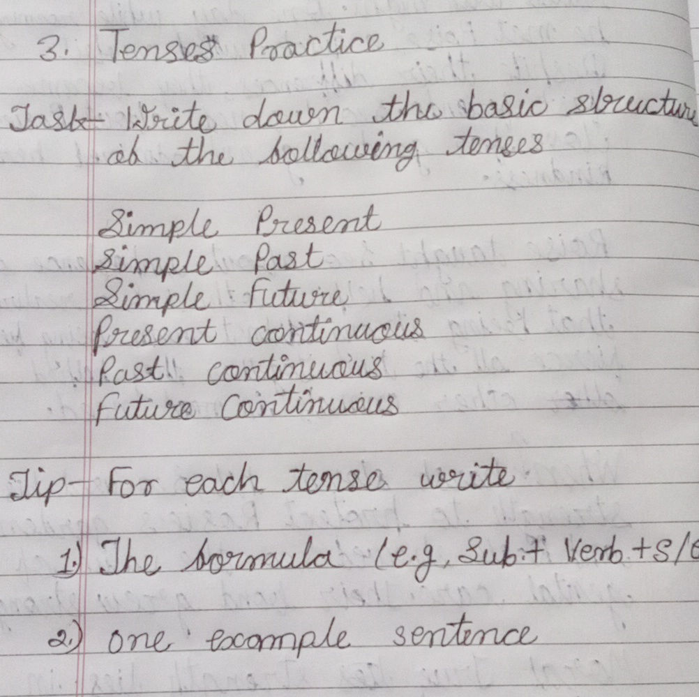 3. Tenses Practice Task: Write down the | StudyX