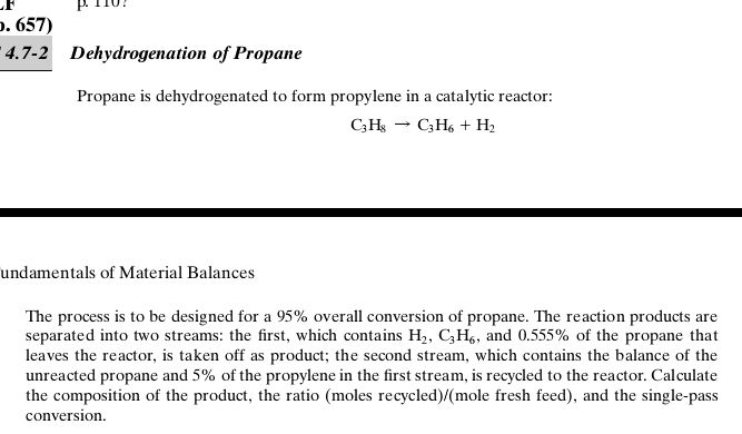 Propane is dehydrogenated to form propylene | StudyX