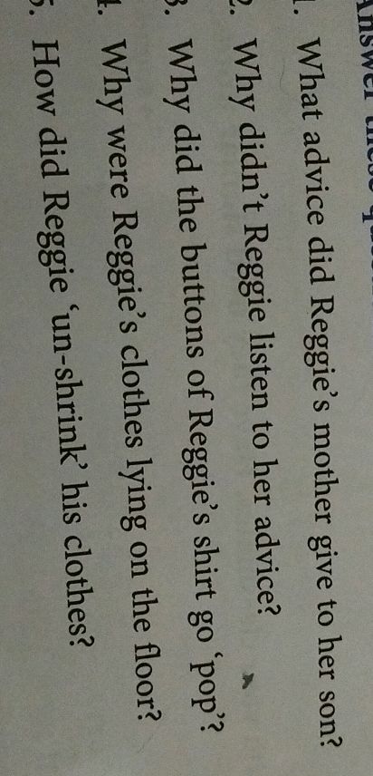 1. What advice did Reggie's mother give to | StudyX