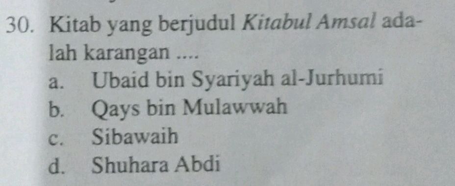 30. Kitab yang berjudul Kitabul Amsal adalah | StudyX