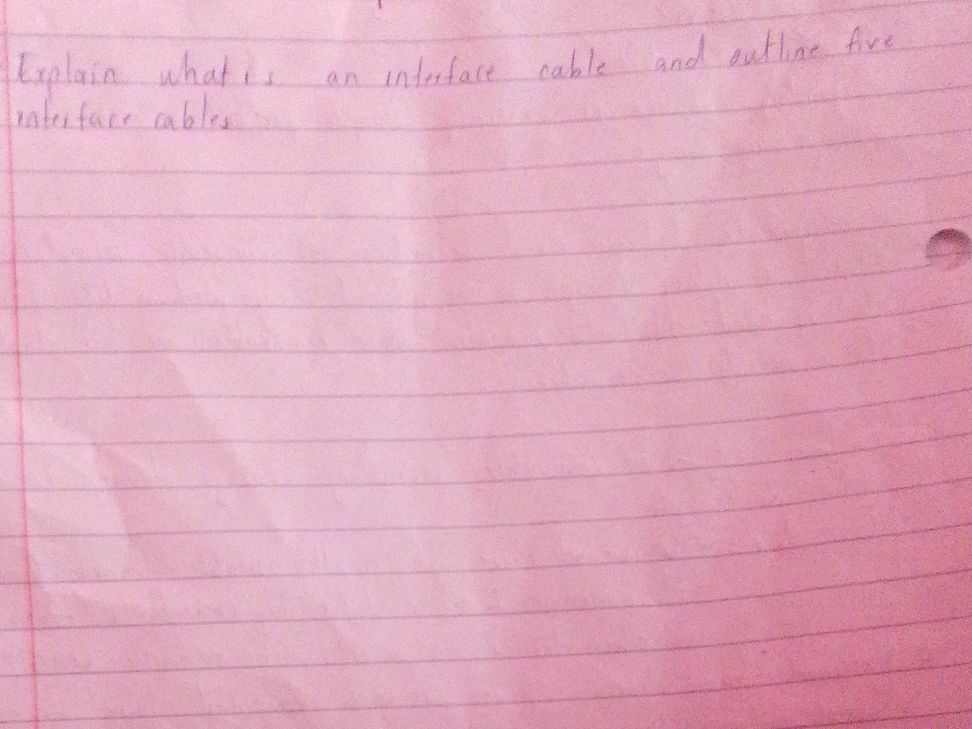 Explain what is an interface cable and | StudyX