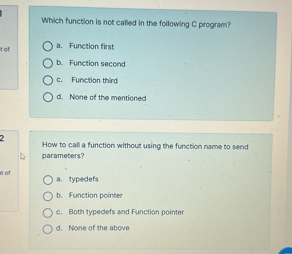 Which function is not called in the | StudyX