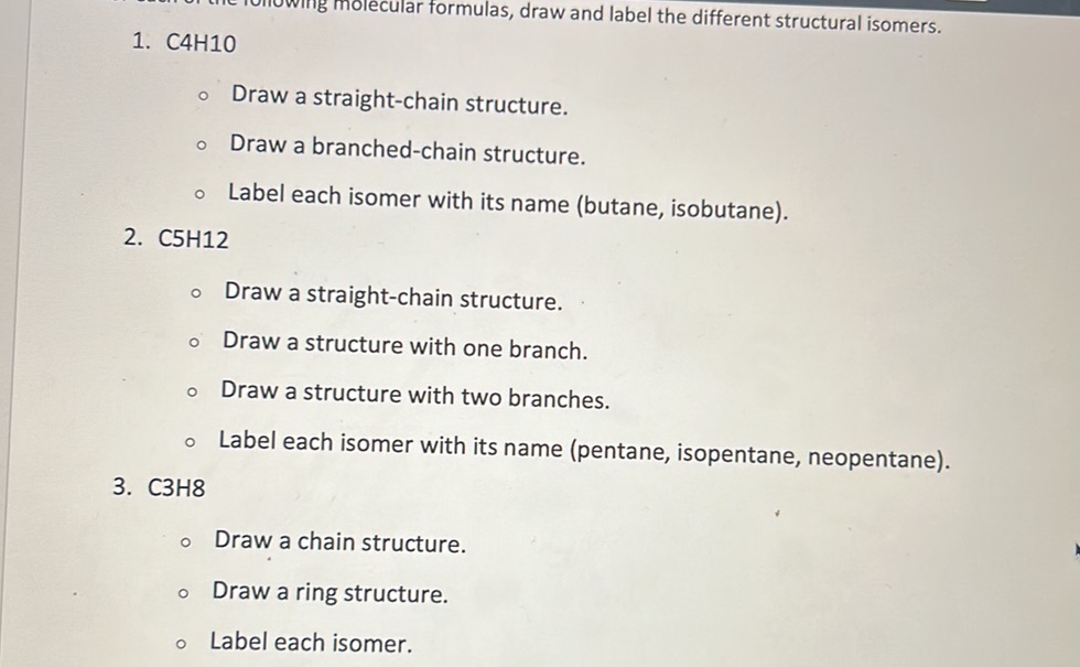 1. C4H10 Draw a straight-chain structure. | StudyX
