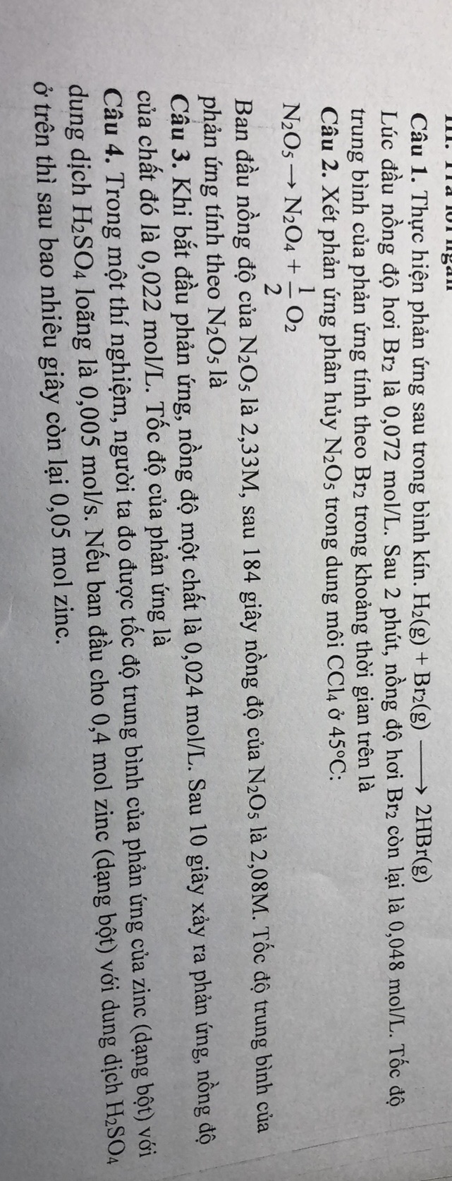Câu 1. Thực hiện phản ứng sau trong bình | StudyX