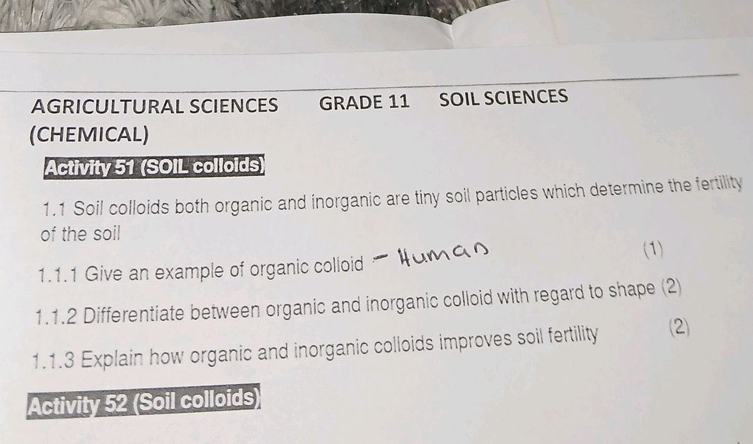 1.1.1 Give an example of organic colloid - | StudyX
