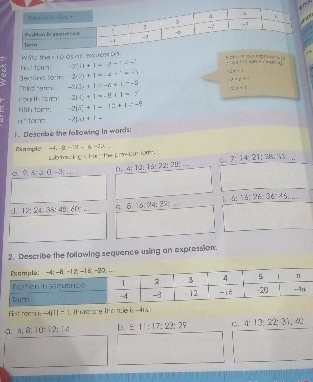 The rule is -2(n) + 1 | Position in | StudyX