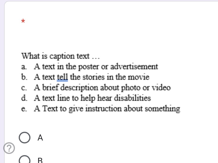 What is caption text ... a. A text in the | StudyX
