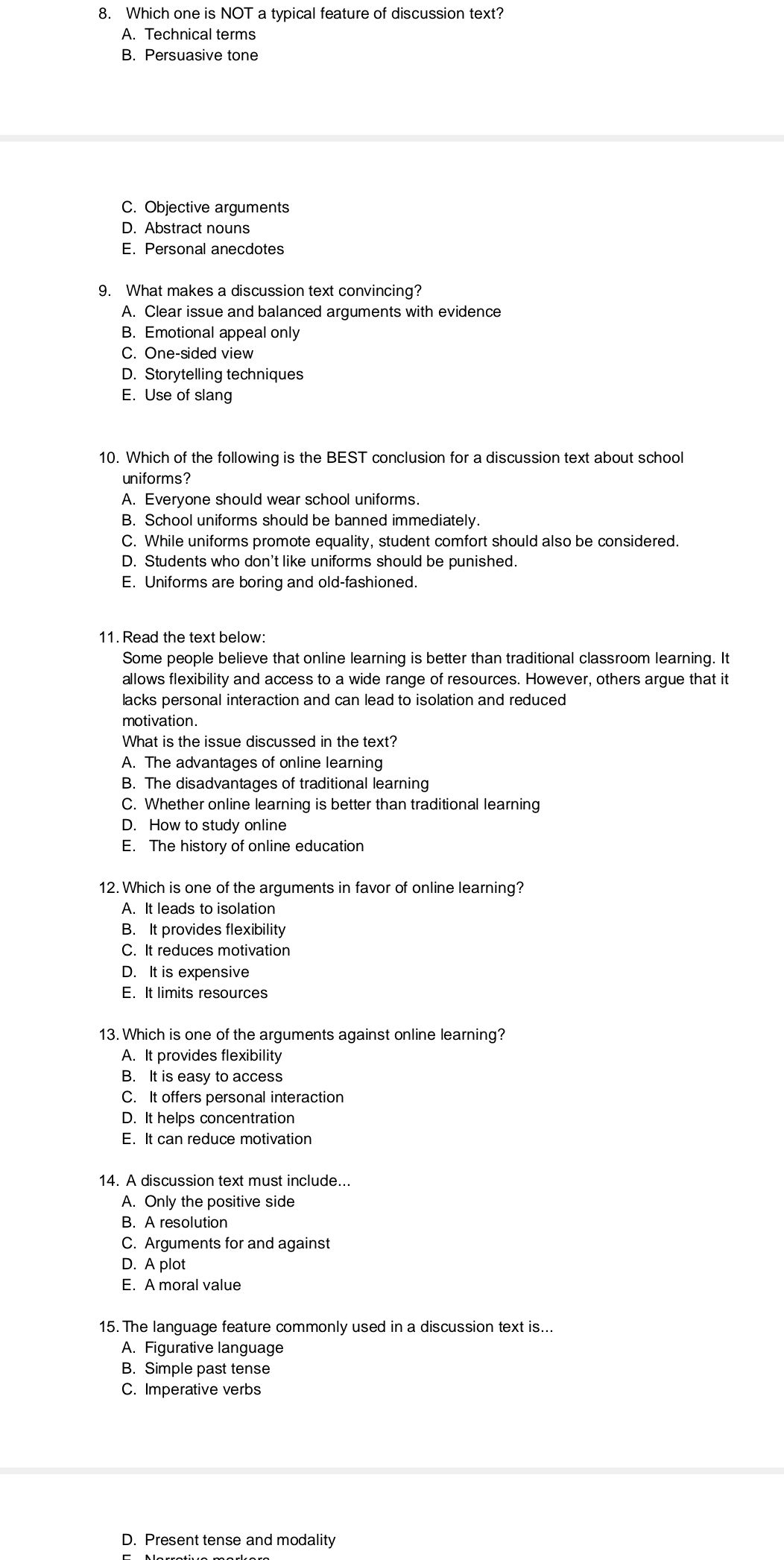 8. Which one is NOT a typical feature of | StudyX