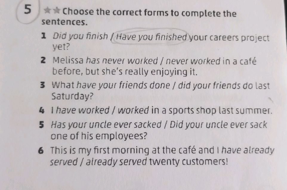 Choose the correct forms to complete the | StudyX