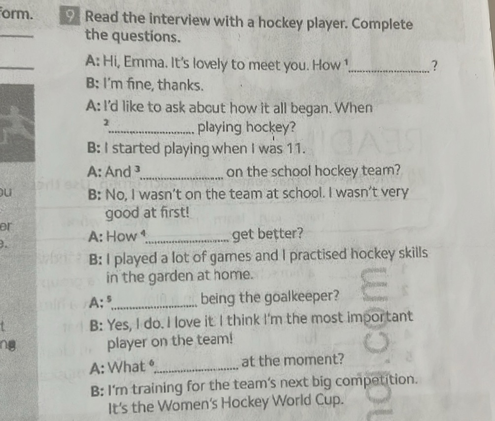 9 Read the interview with a hockey player. | StudyX
