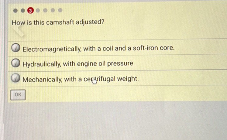 How is this camshaft adjusted? | StudyX