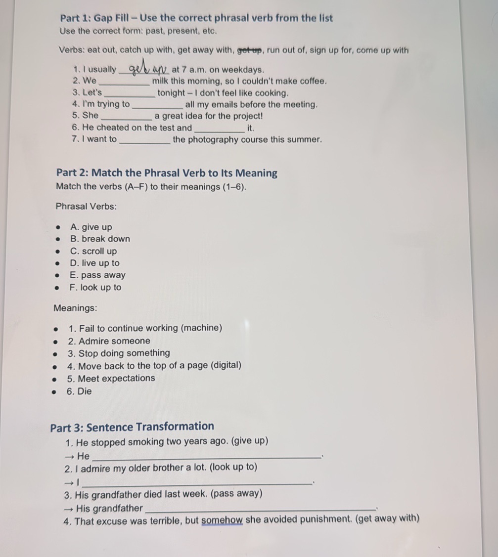 Part 1: Gap Fill - Use the correct phrasal | StudyX