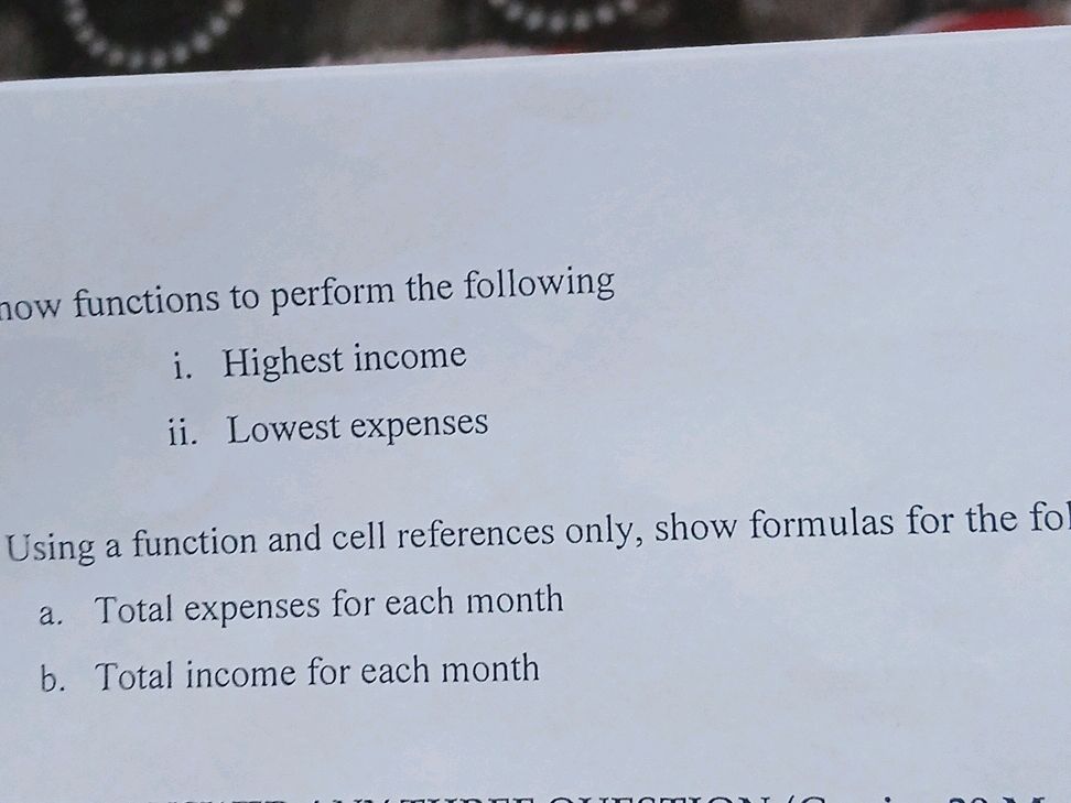 Show functions to perform the following i. | StudyX