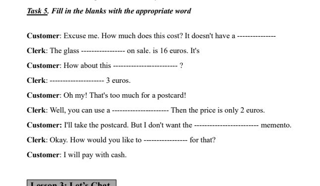 Task 5. Fill in the blanks with the | StudyX