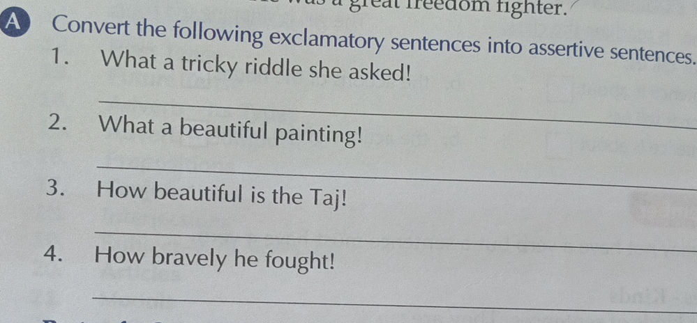 Convert the following exclamatory sentences | StudyX