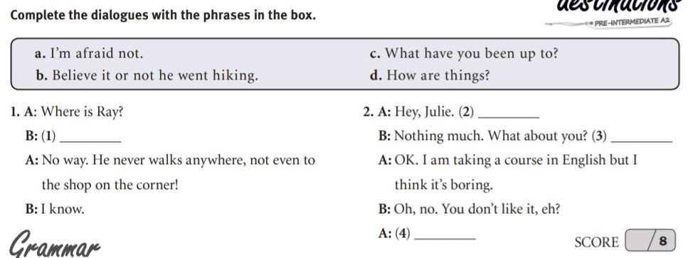 Complete the dialogues with the phrases in | StudyX