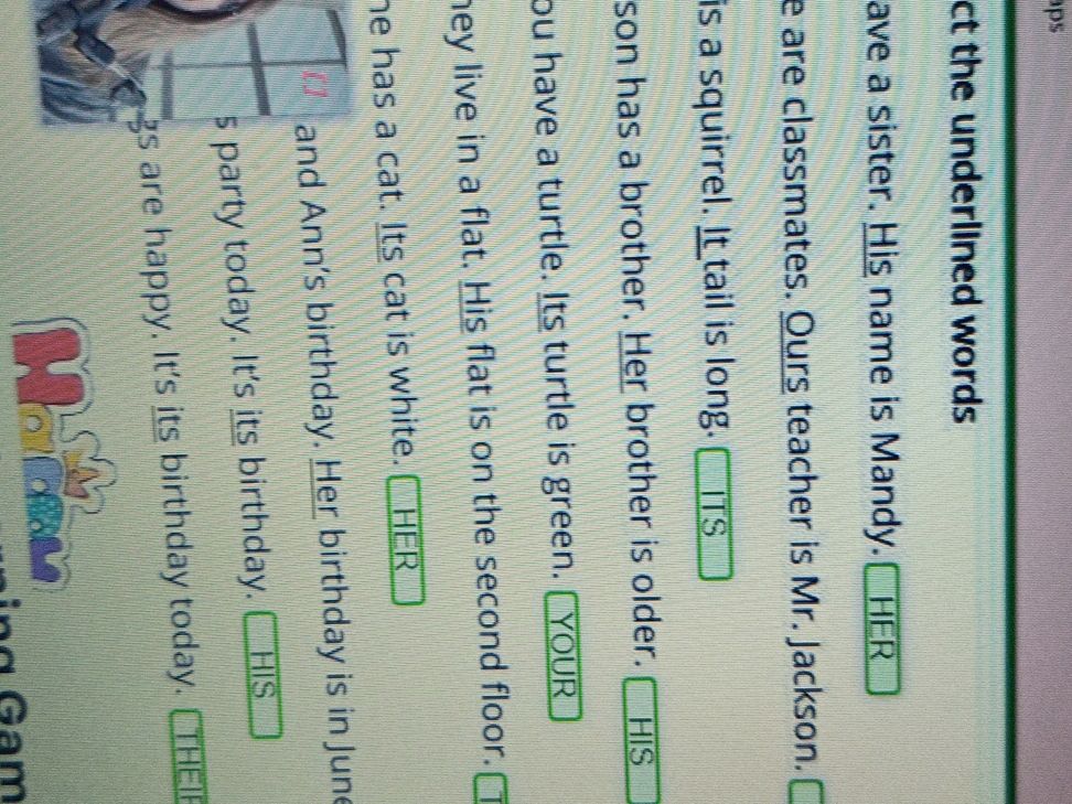 Select the underlined words. Have a sister. | StudyX