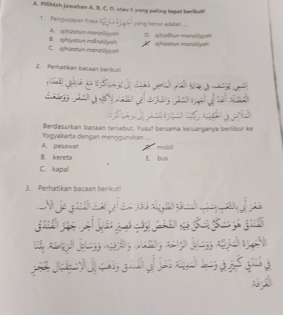 A. Pilihlah jawaban A, B, C, D, atau E yang | StudyX