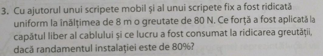 3. Cu ajutorul unui scripete mobil și al | StudyX