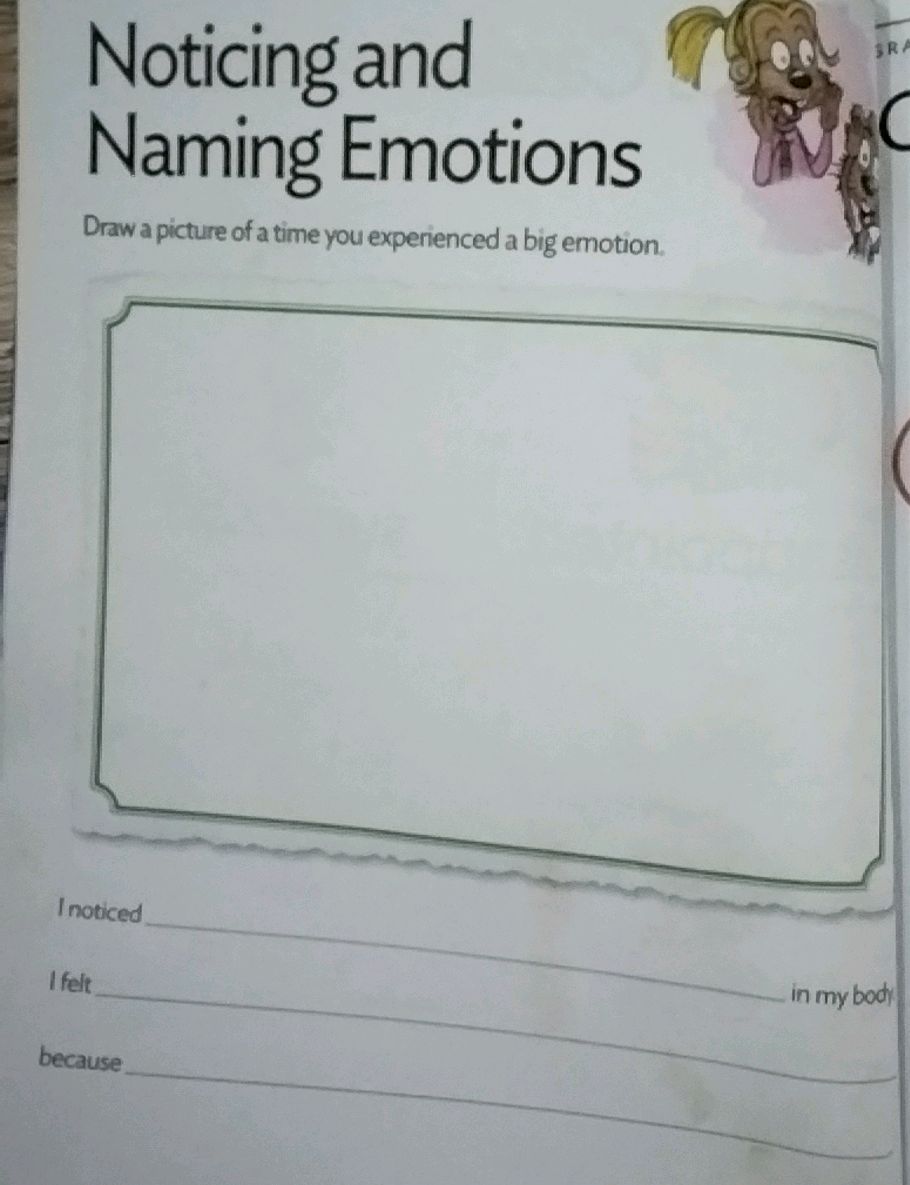 Noticing and Naming Emotions Draw a picture | StudyX