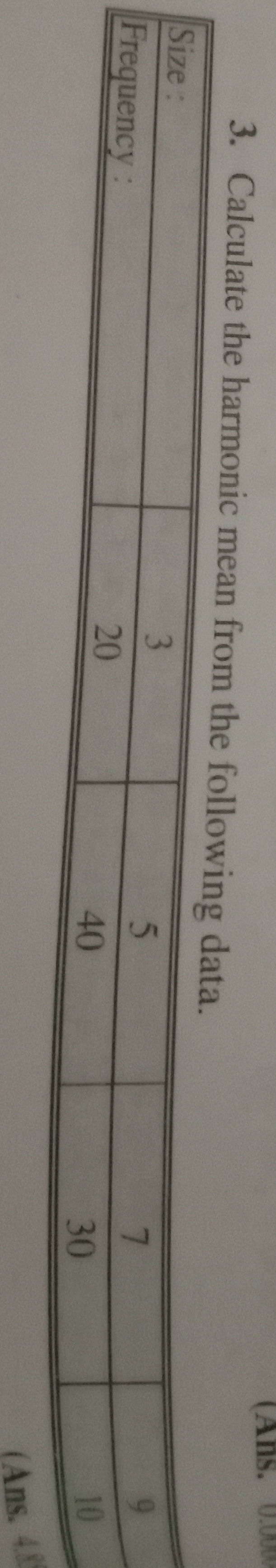 3. Calculate the harmonic mean from the | StudyX