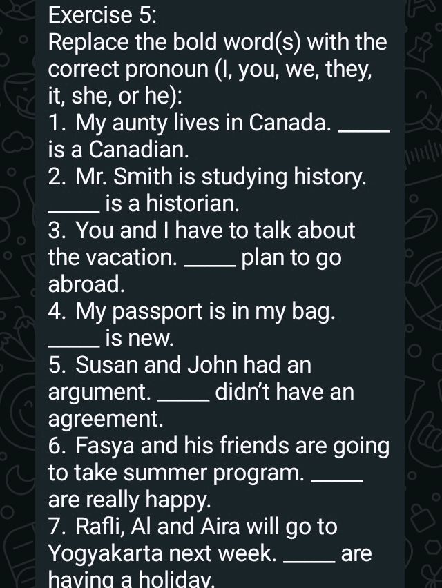 Exercise 5: Replace the bold word(s) with | StudyX