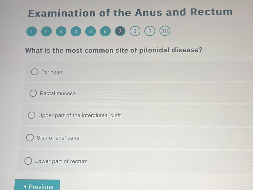 What is the most common site of pilonidal | StudyX
