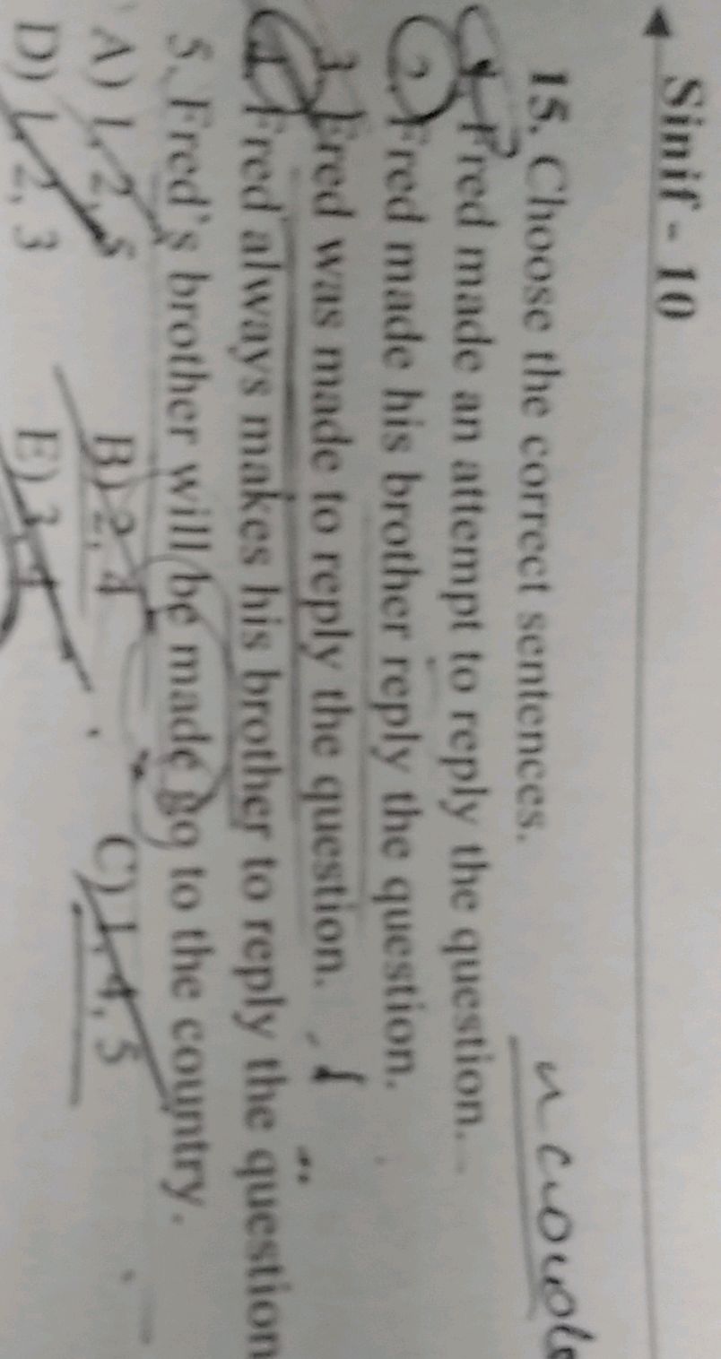 15. Choose the correct sentences. Fred made | StudyX