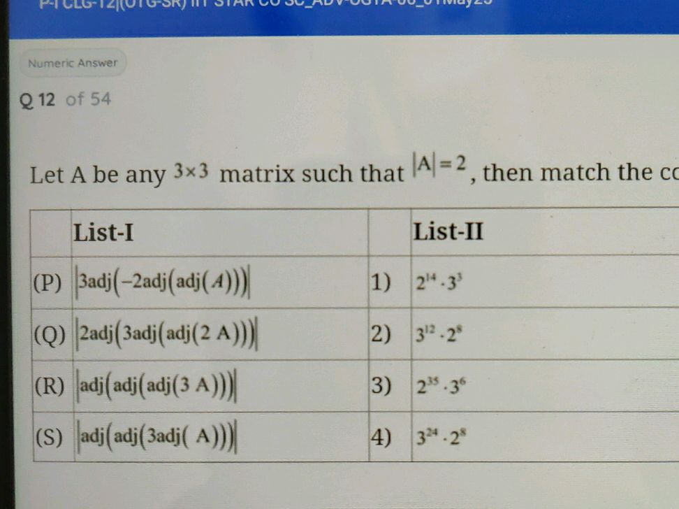 Let A be any $3 3$ matrix such that $|A| = | StudyX
