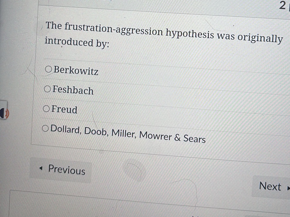 The frustration-aggression hypothesis was | StudyX