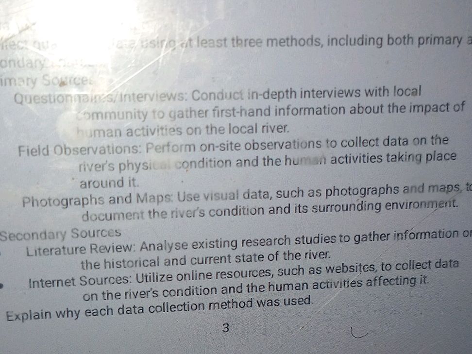 Explain why each data collection method was | StudyX