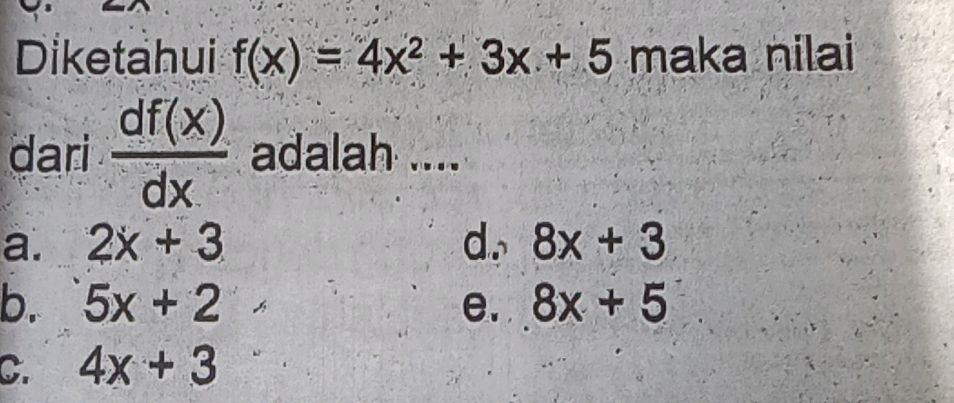 Diketahui $f(x) = 4x^2 + 3x + 5$ maka nilai | StudyX