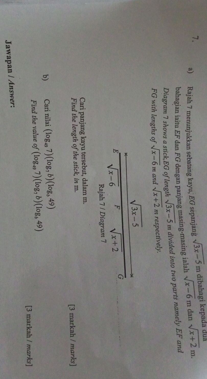 7. a) Rajah 7 menunjukkan sebatang kayu, EG | StudyX