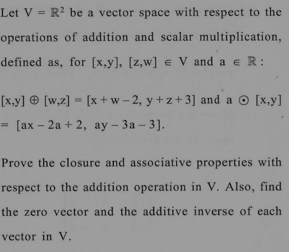 Let $V = {R}^2$ be a vector space with | StudyX