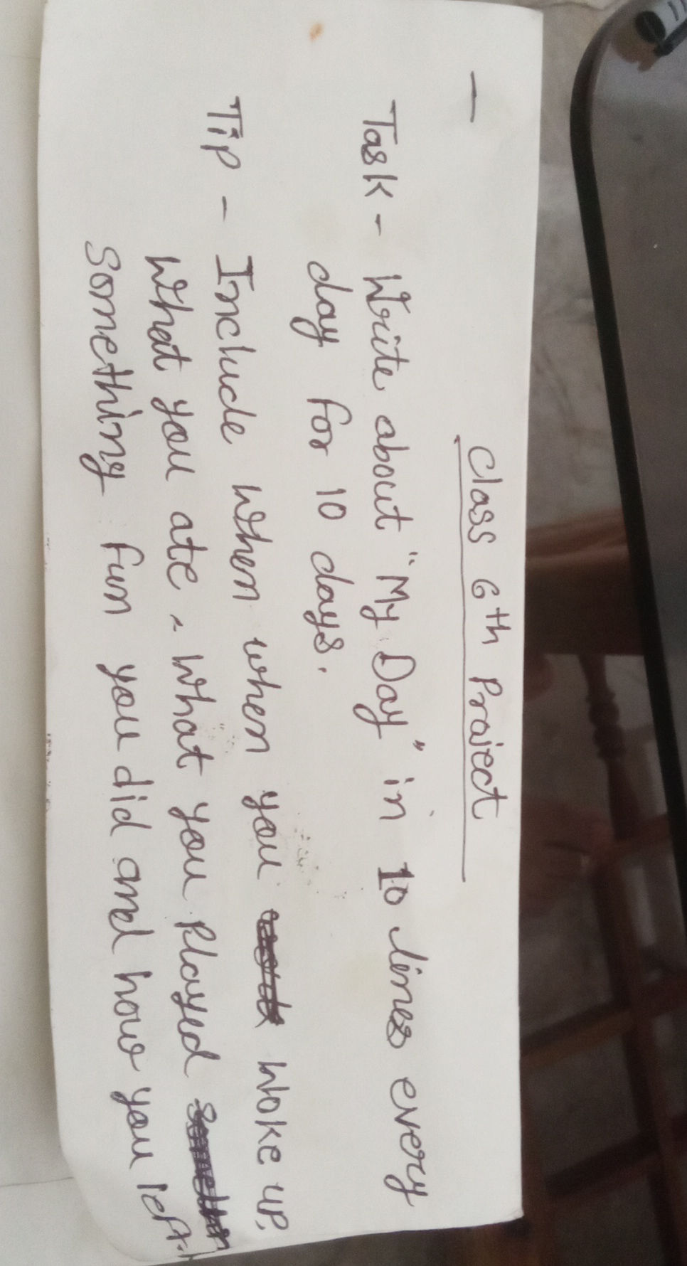 Class 6th Project Task - Write about "My | StudyX