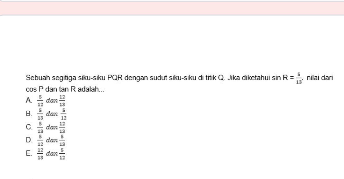Sebuah segitiga siku-siku PQR dengan sudut | StudyX