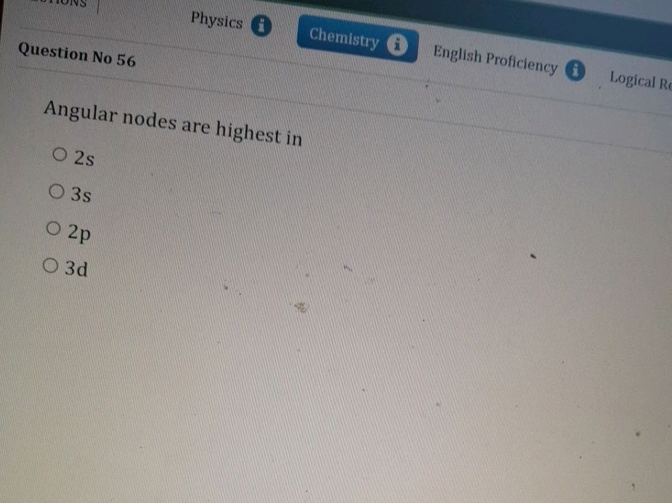 Angular nodes are highest in 2s 3s 2p 3d | StudyX